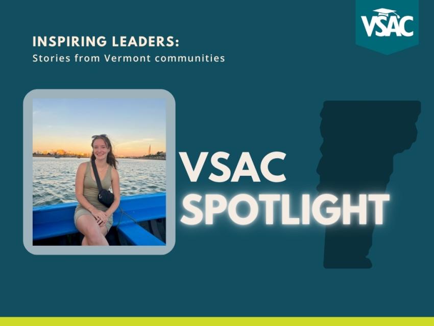 Nursing student, Olivia Demag, goes far with the Vermont Nursing Forgivable Loan Program | VSAC